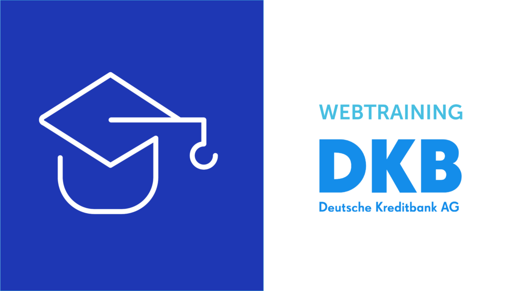Webtraining DKB – Produktwissen & Highlights im Überblick.